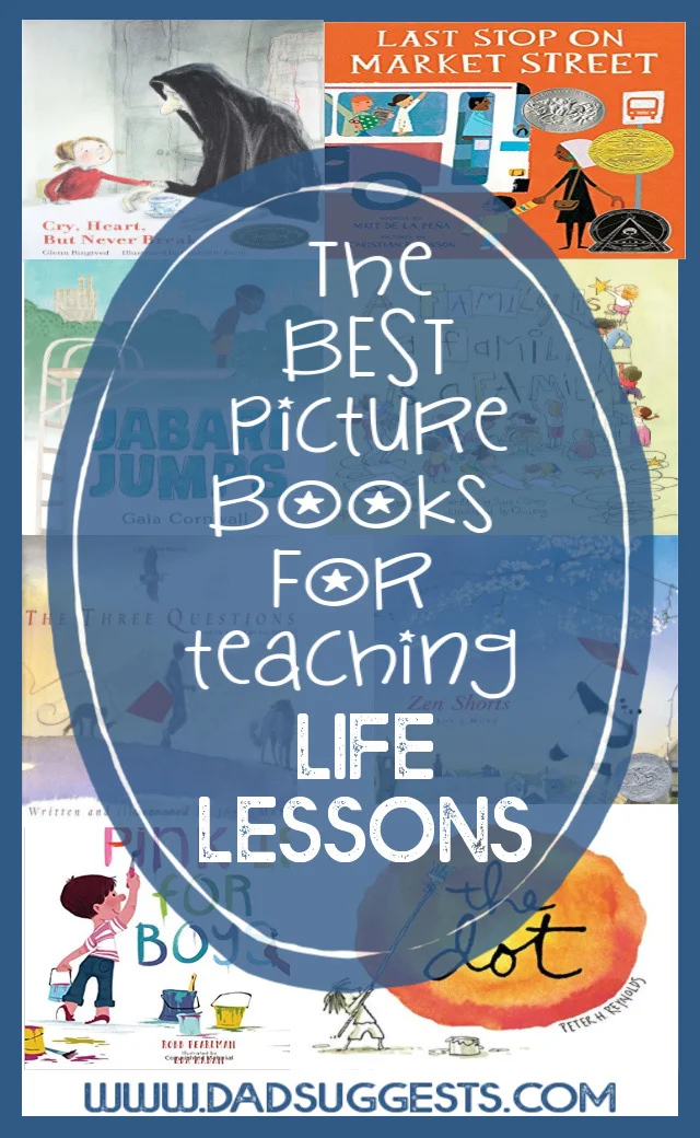 The Top 10 Picture Books With Life Lessons | Dad Suggests