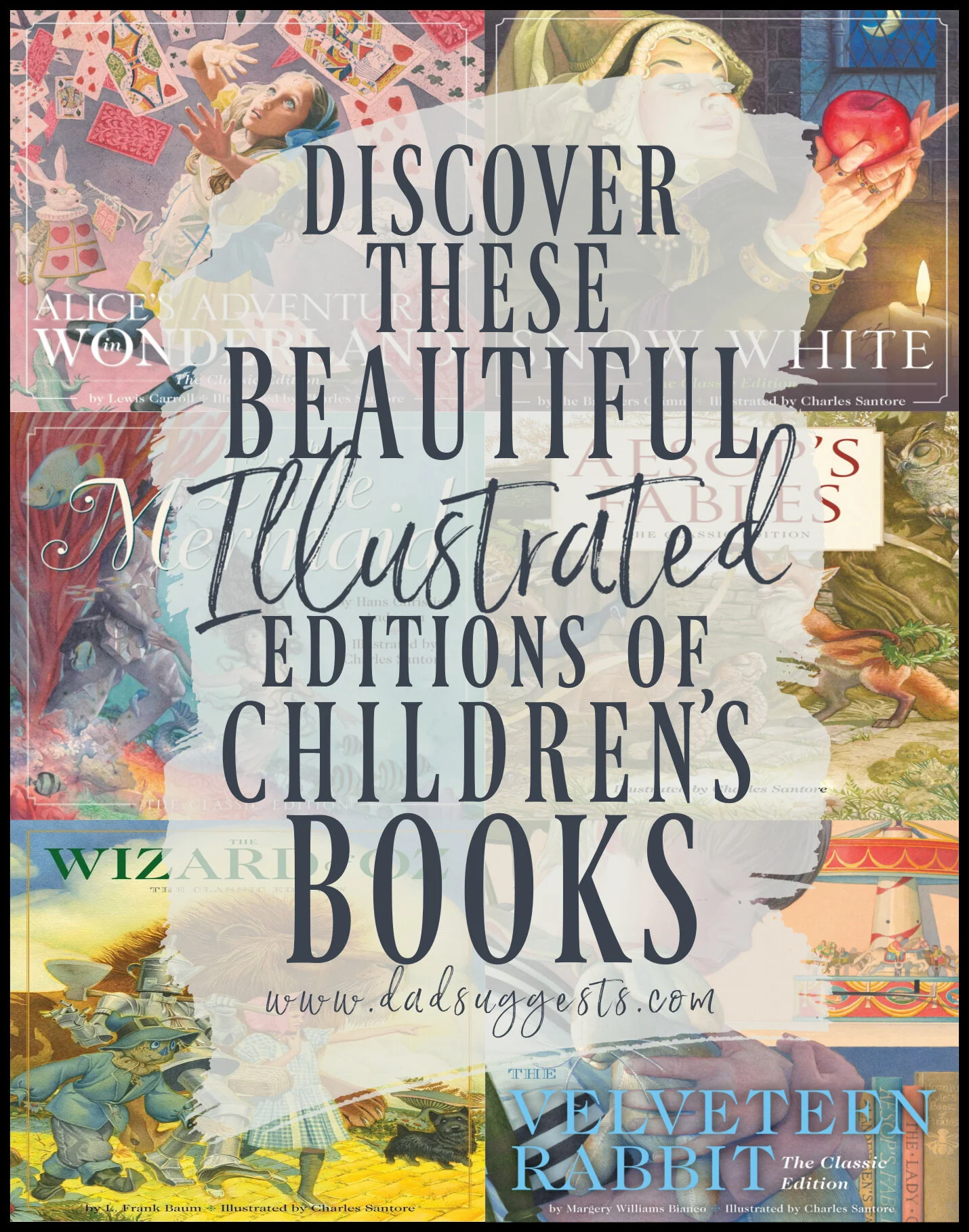 Gorgeous Illustrated Editions of Classic Children's Stories | Dad Suggests