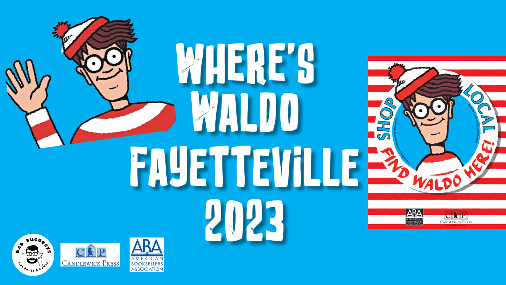 Fayetteville, Arkansas Prepares for Find Waldo Local 2023 | Dad Suggests