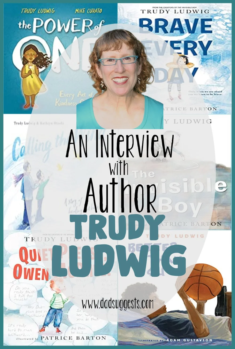 An Interview with Author Trudy Ludwig | Dad Suggests