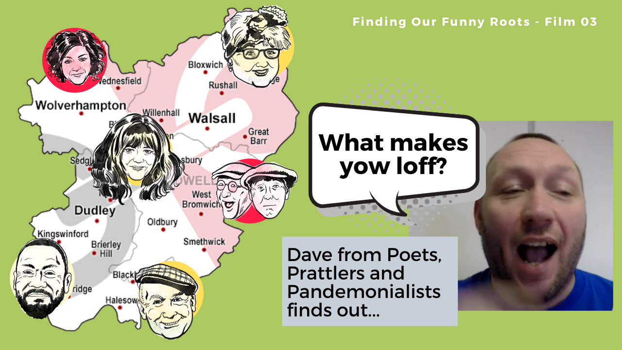 Finding Our Funny Roots — Creative Black Country