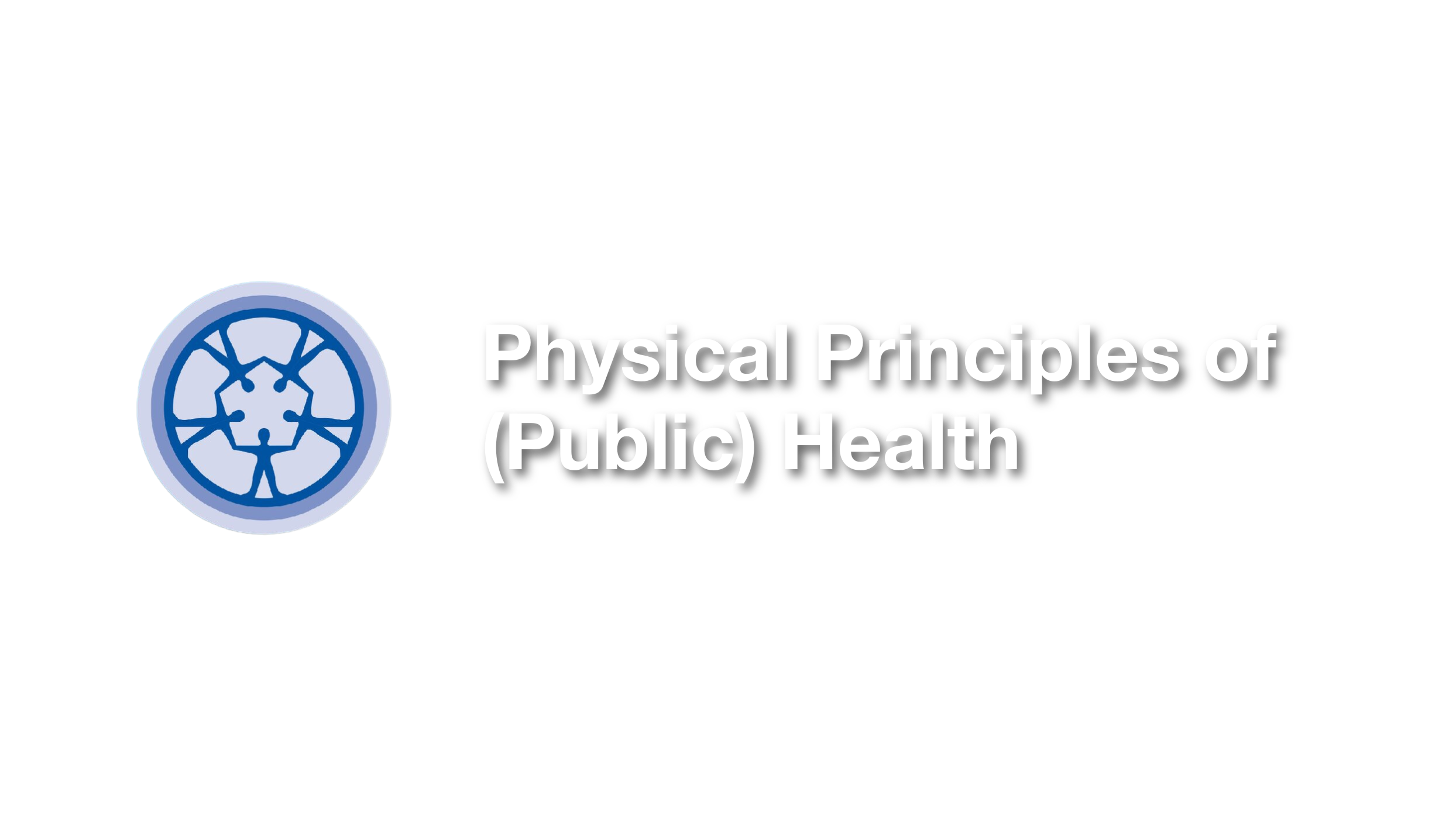 Physical Principles of Public Health — New England Complex Systems ...