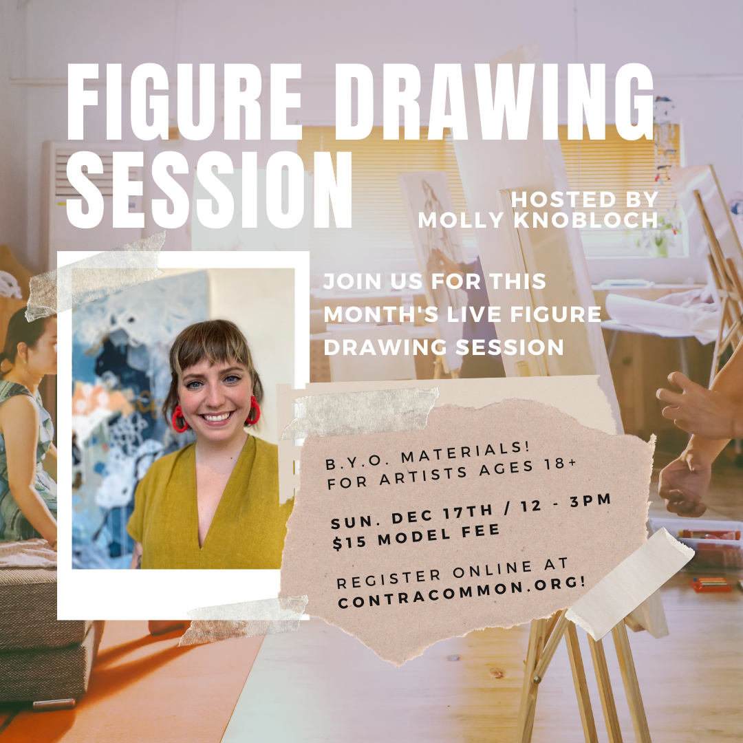 Figure Drawing Session hosted by Molly Knobloch — Contracommon