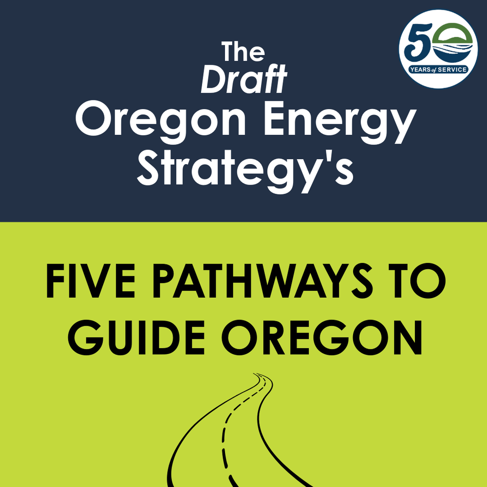 Available for Comment Now: Draft Oregon Energy Strategy — Energy Info
