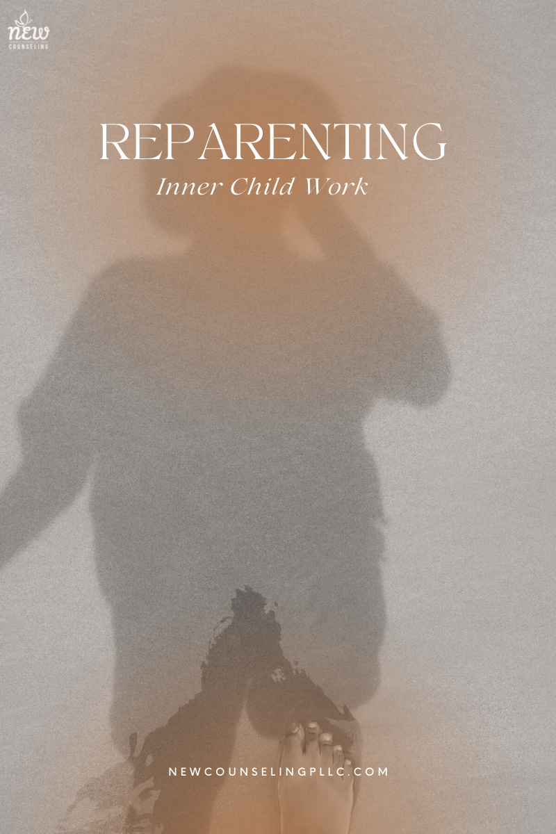 Reparenting: Inner Child Work — Nashville Emotional Wellness (NEW ...