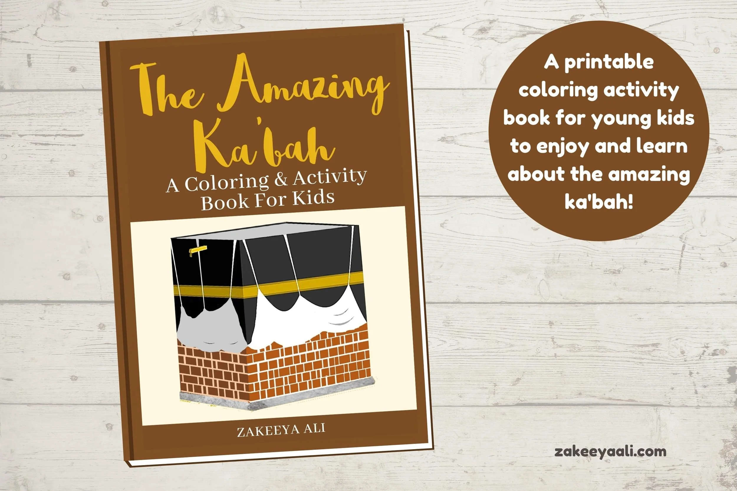 Activity Books To Teach Your Child About The Hajj and Ka’bah — Zakeeya Ali