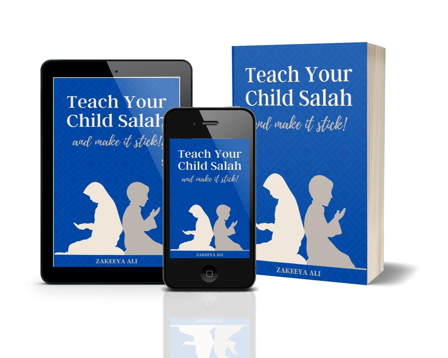 5 Ways To Teach Your child Salah With Love — Zakeeya Ali