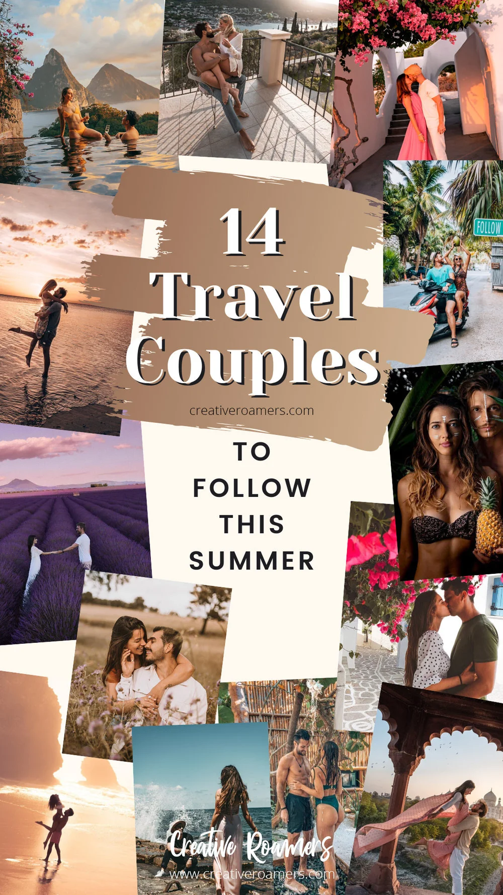 14 travel couples to follow this summer — Creative Roamers