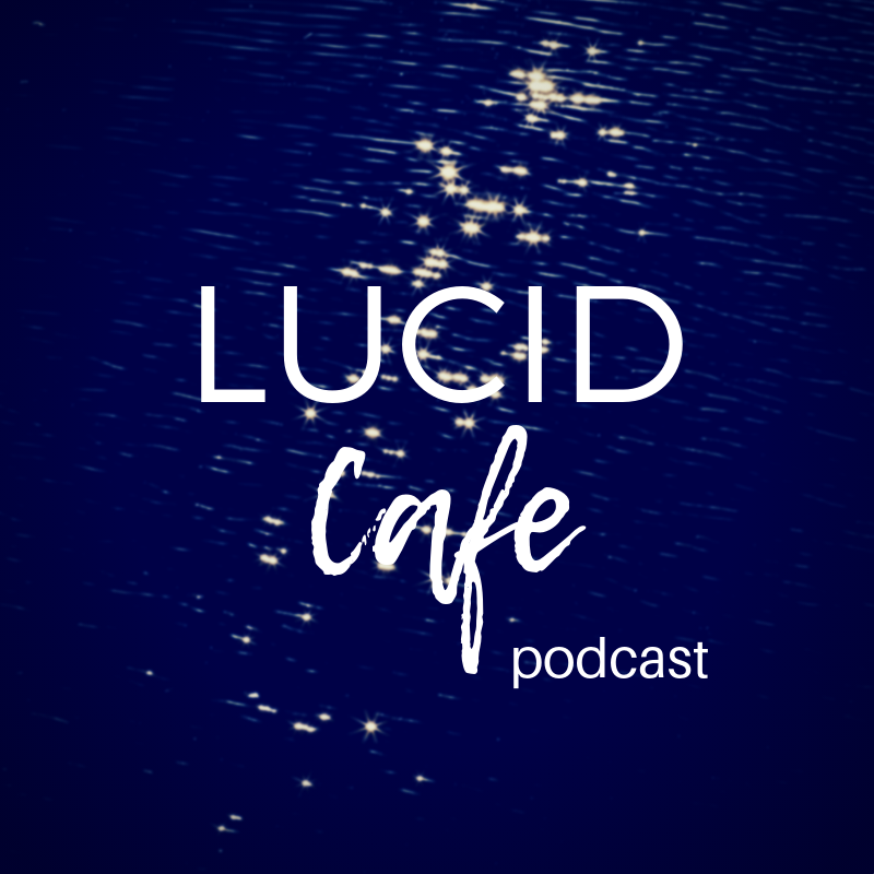 Lucid Cafe Podcast — Lucid Path Wellness | Featuring the Harmonic Egg