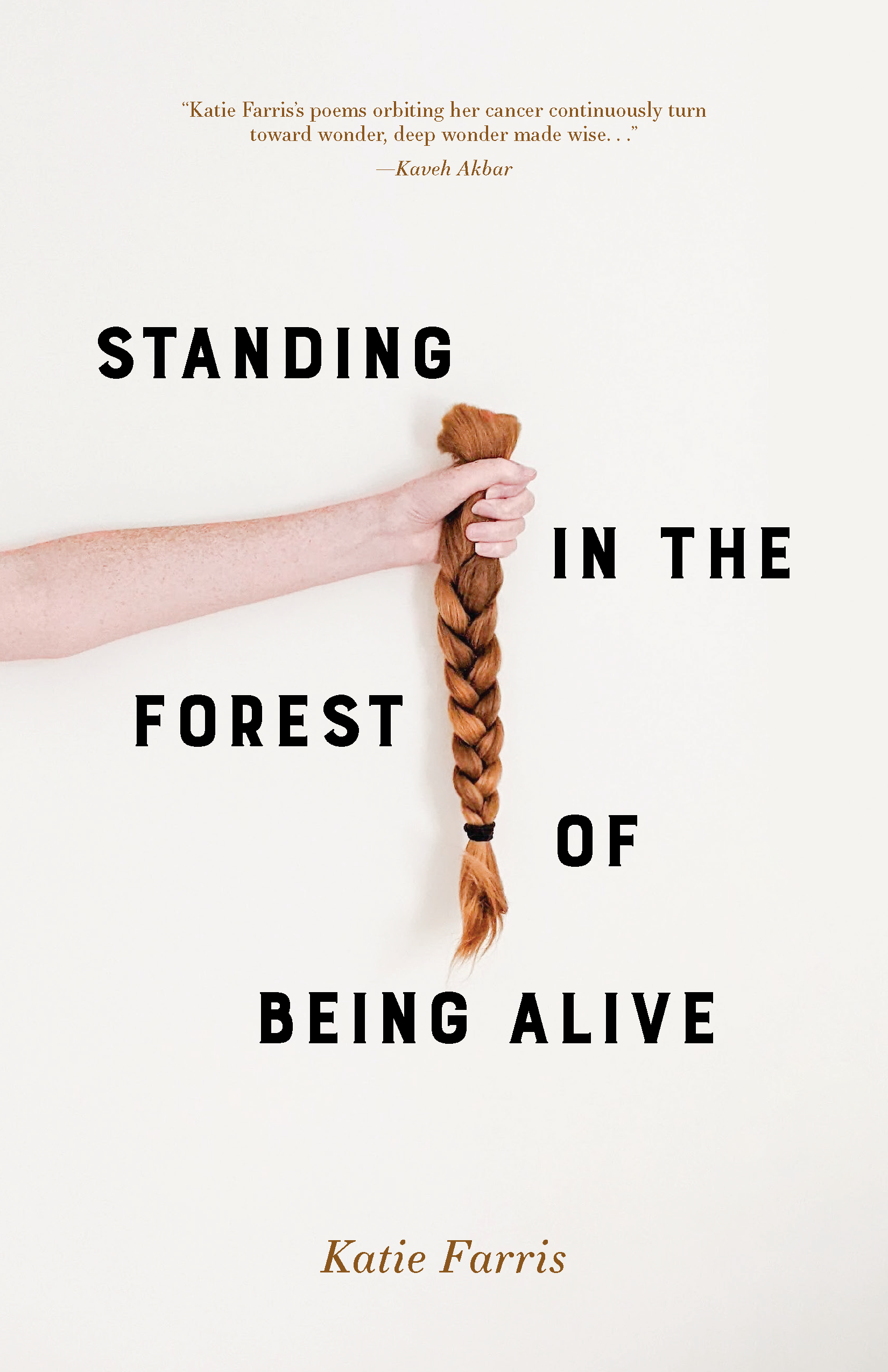 Standing in the Forest of Being Alive — Alice James Books