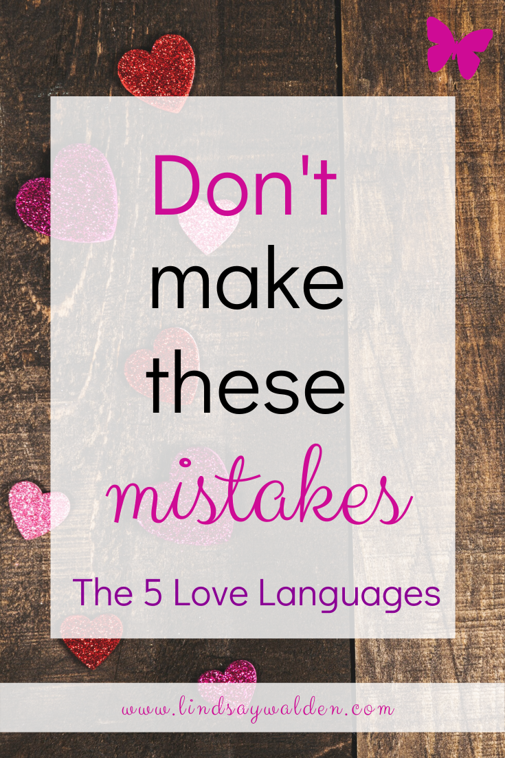 The 5 Love Languages Do's and Don't's — Lindsay Walden