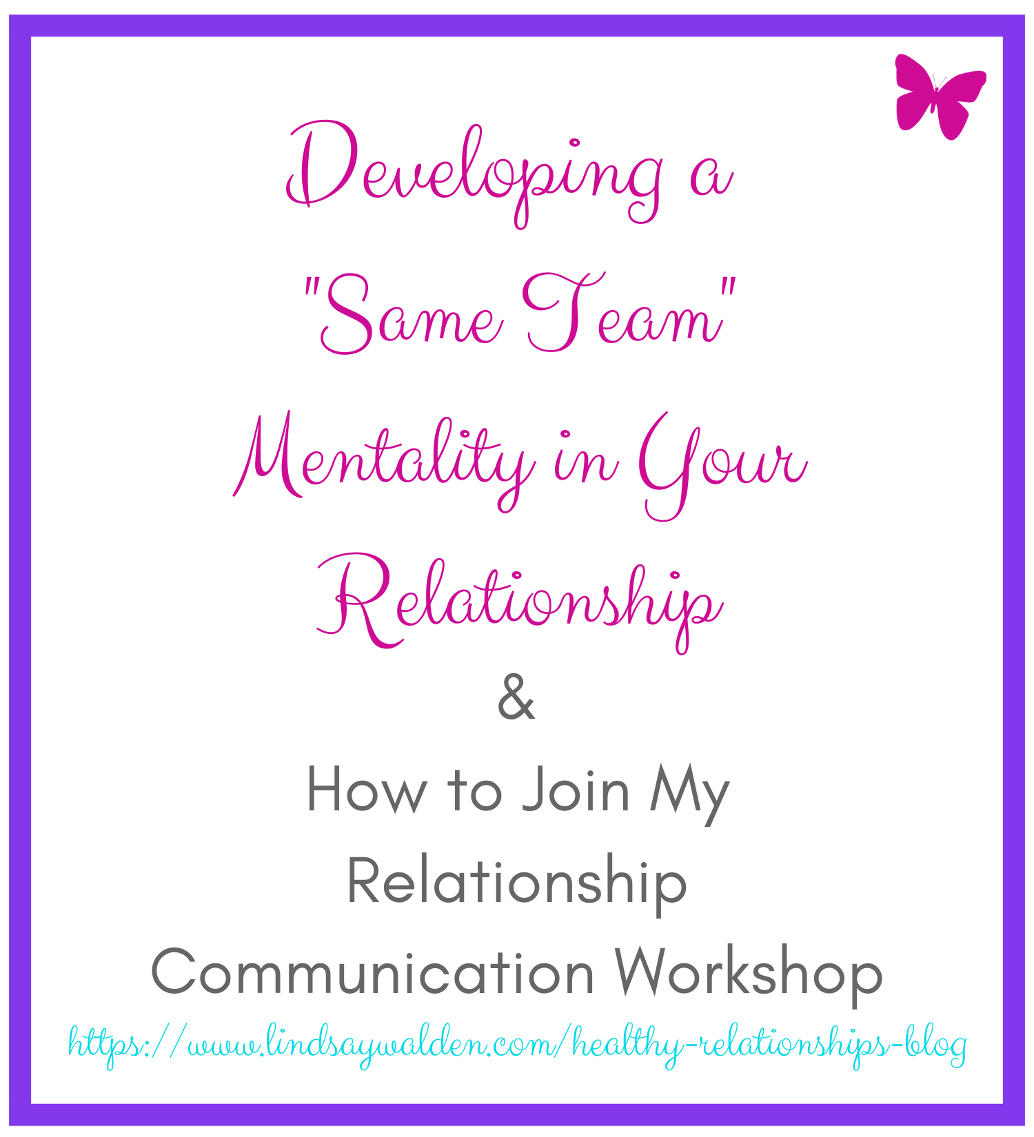 Developing a "Same Team" Mentality in Your Relationship & How to Join ...