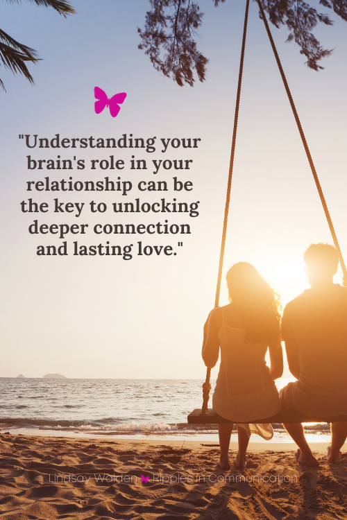 How Your Brain Affects Your Long-Term Relationship: The Science Behind ...