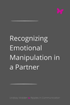 How to Know Your Partner is Manipulating You — Lindsay Walden