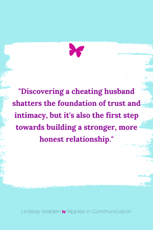 How to Overcome Infidelity Together — Lindsay Walden