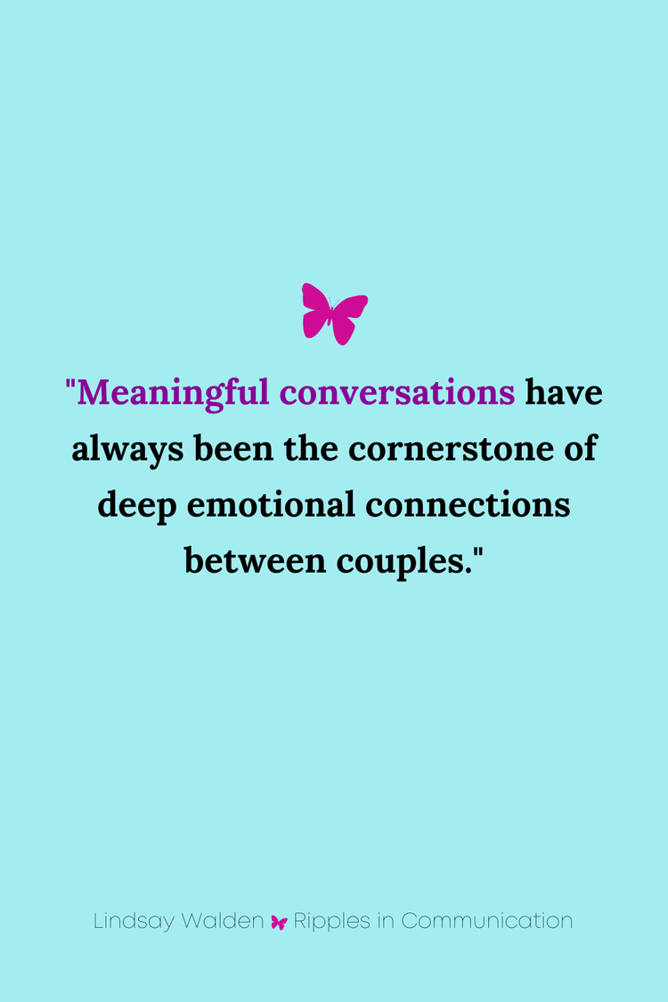 How to Ignite Connection In Your Relationship Through Conversation ...