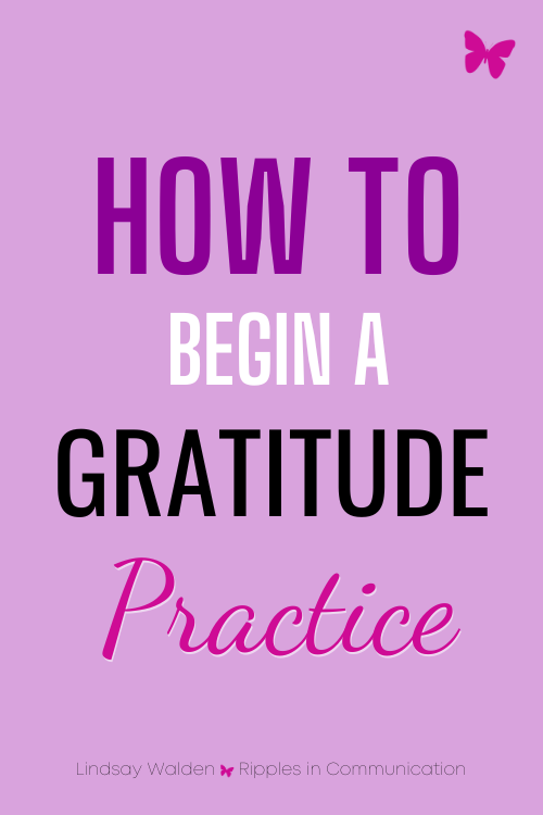 How to Get Started with Gratitude — Lindsay Walden