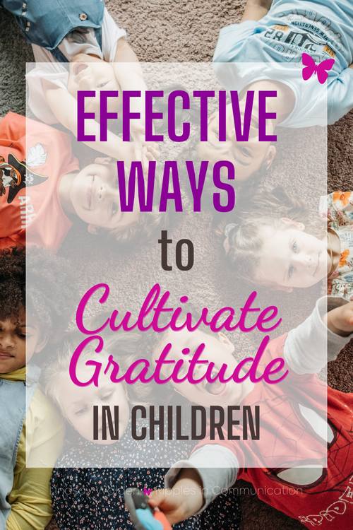 How to Cultivate Gratitude in Your Children — Lindsay Walden