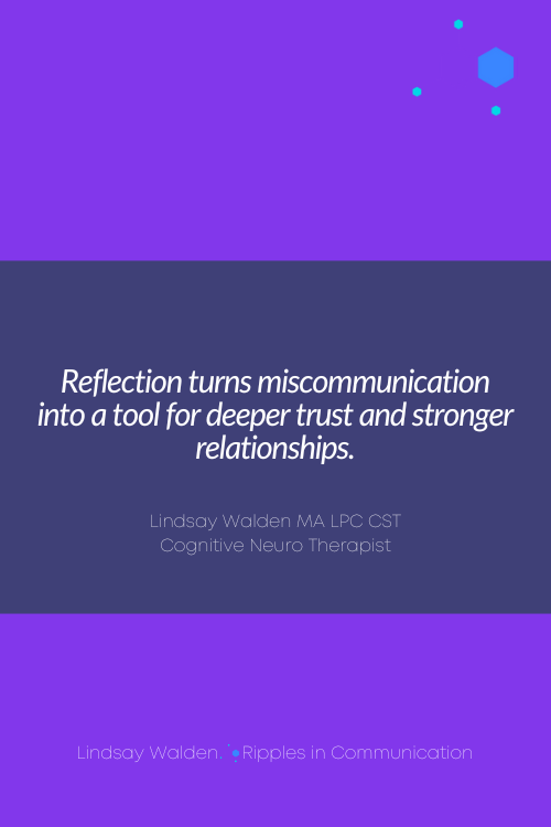 How to Turn Miscommunication into Stronger Relationships — Lindsay Walden