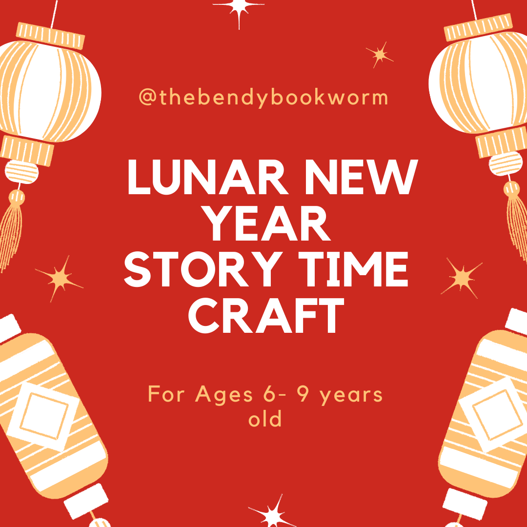Lunar New Year Story Time Craft — Bold Yoga & Bendy Bookworm