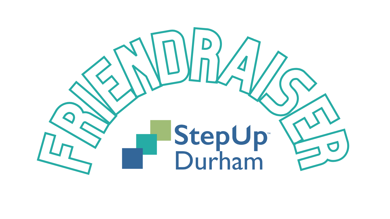 Friendraiser — StepUp Durham