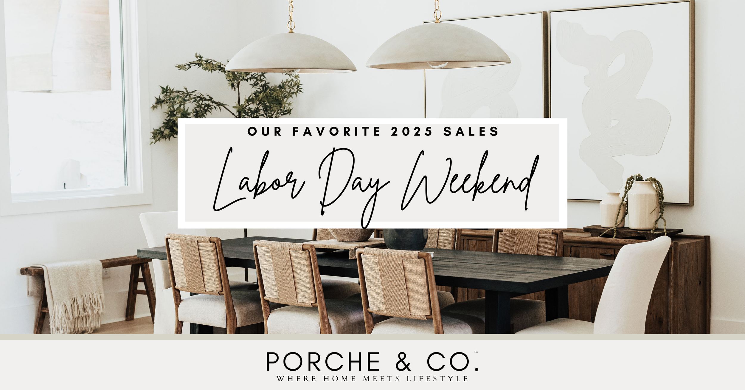 Labor Day Home Décor Sale Favorites | Porche & Co. Picks — Porche & Co.