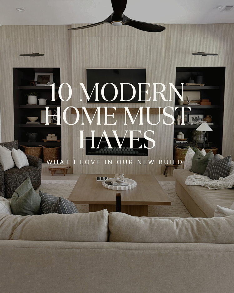 10 Modern Home Must Haves — Porche & Co.