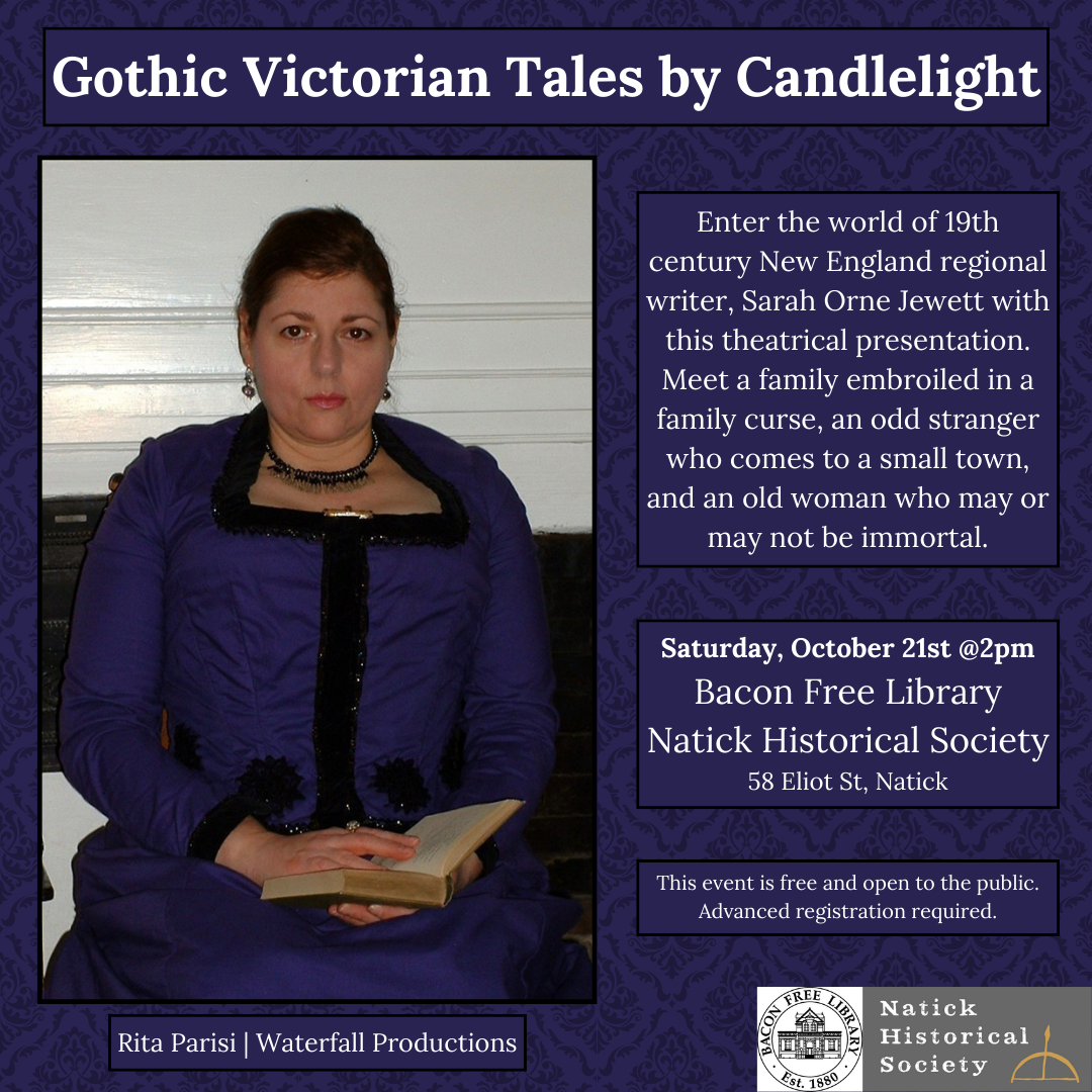 Gothic Victorian Tales by Candlelight — Natick Historical Society