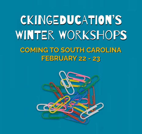 South Carolina Math Workshops February 2023 — CKingEd