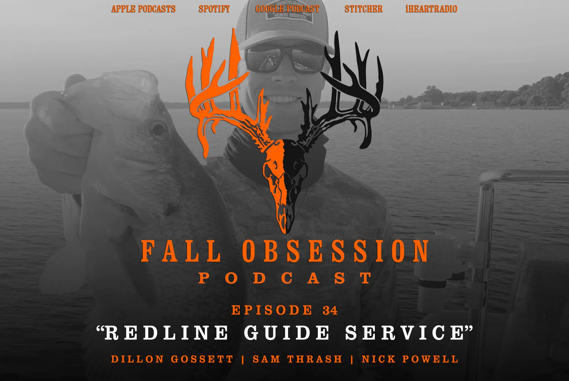 Ep. 34 "Redline Guide Service" | Dillon Gossett, Sam Thrash & Nick ...