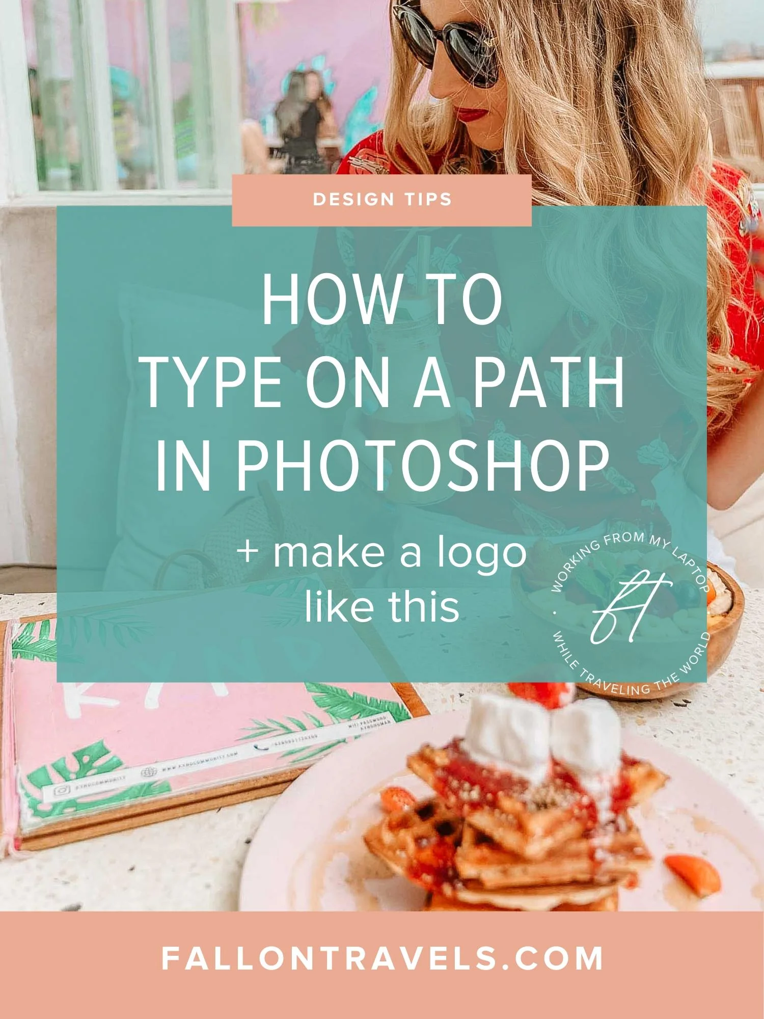 How To Type On A Path In Photoshop Fallon Travels how-to-type-on-a-path-in-photoshop-fallon-travels
