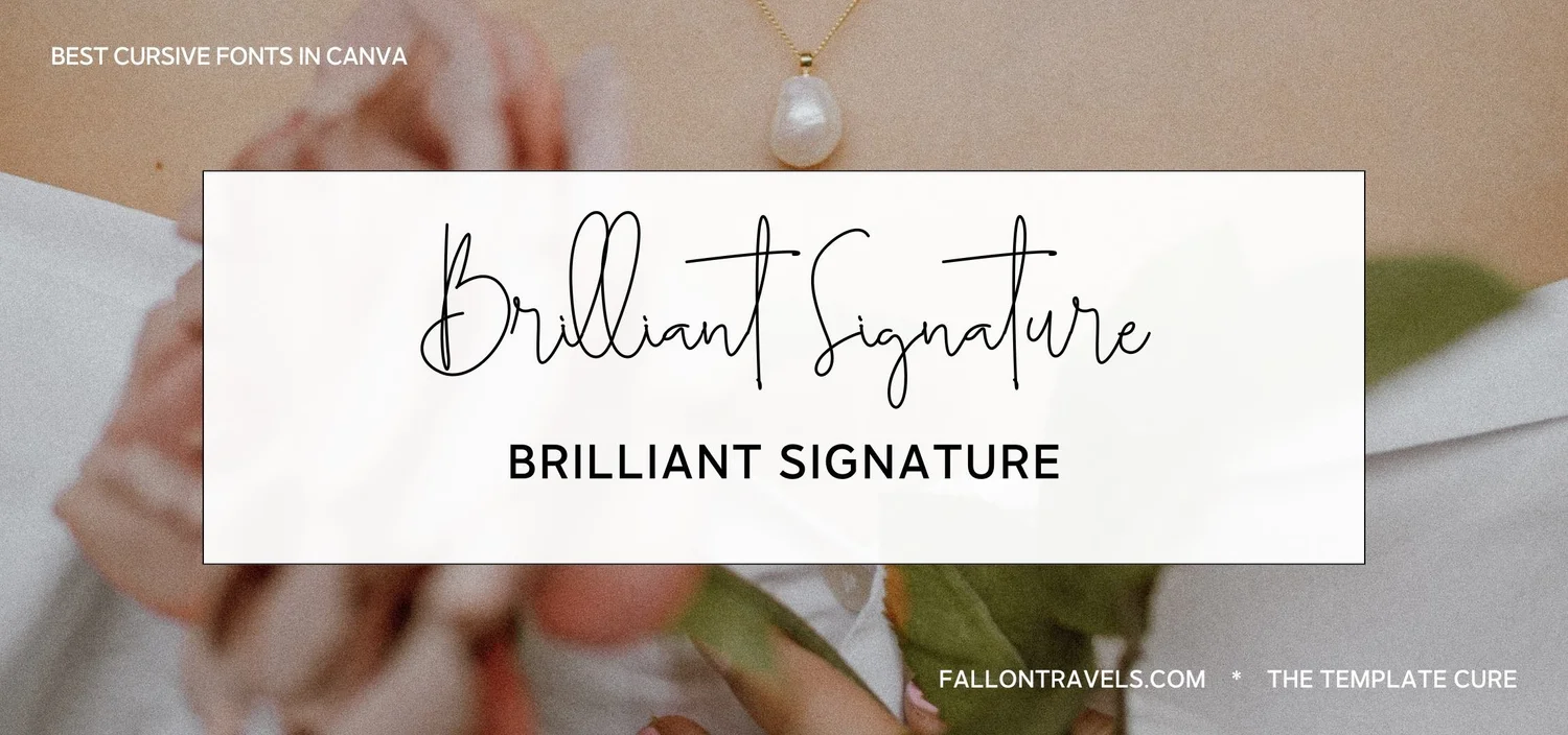 50+ Best Canva Cursive Fonts for Scroll-stopping Designs — Fallon Travels