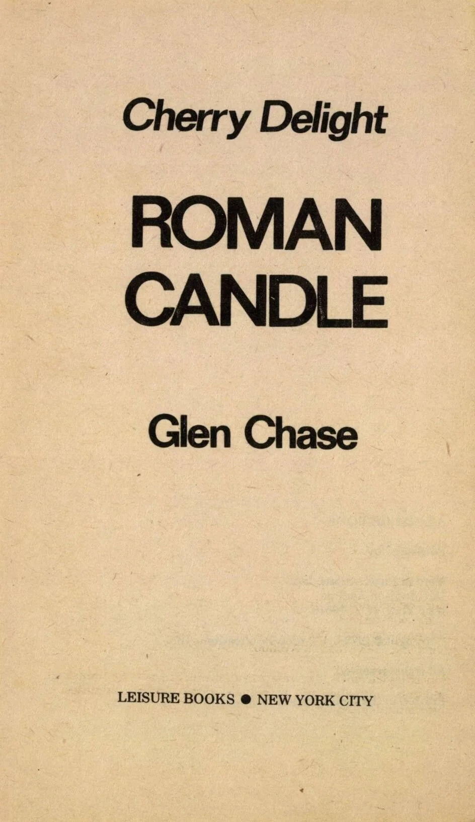 Cherry Delight 24 Roman Candle — The Gardner Francis Fox Library