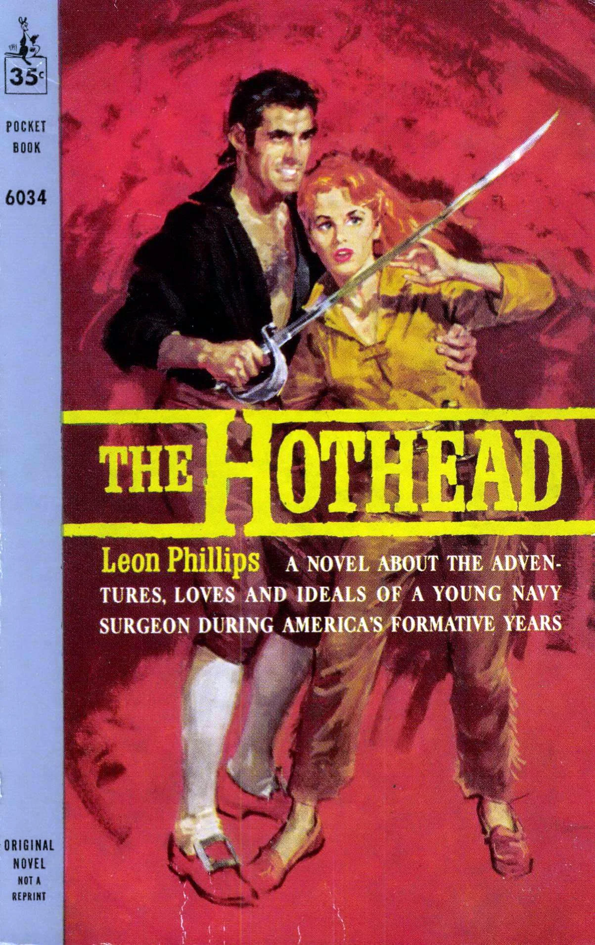 The Hothead by Leon Phillips — The Gardner Francis Fox Library
