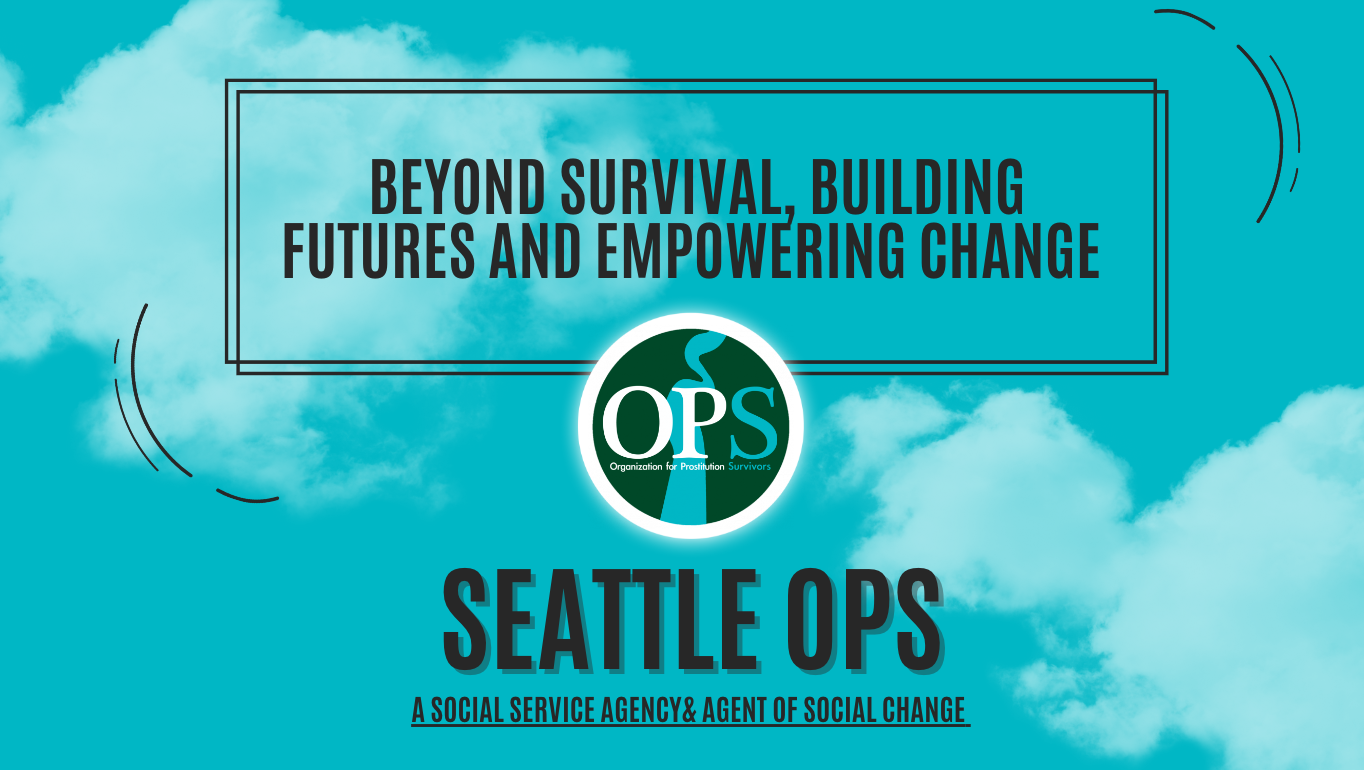 CSEC 303: Beyond Survival — King County CSEC Task Force