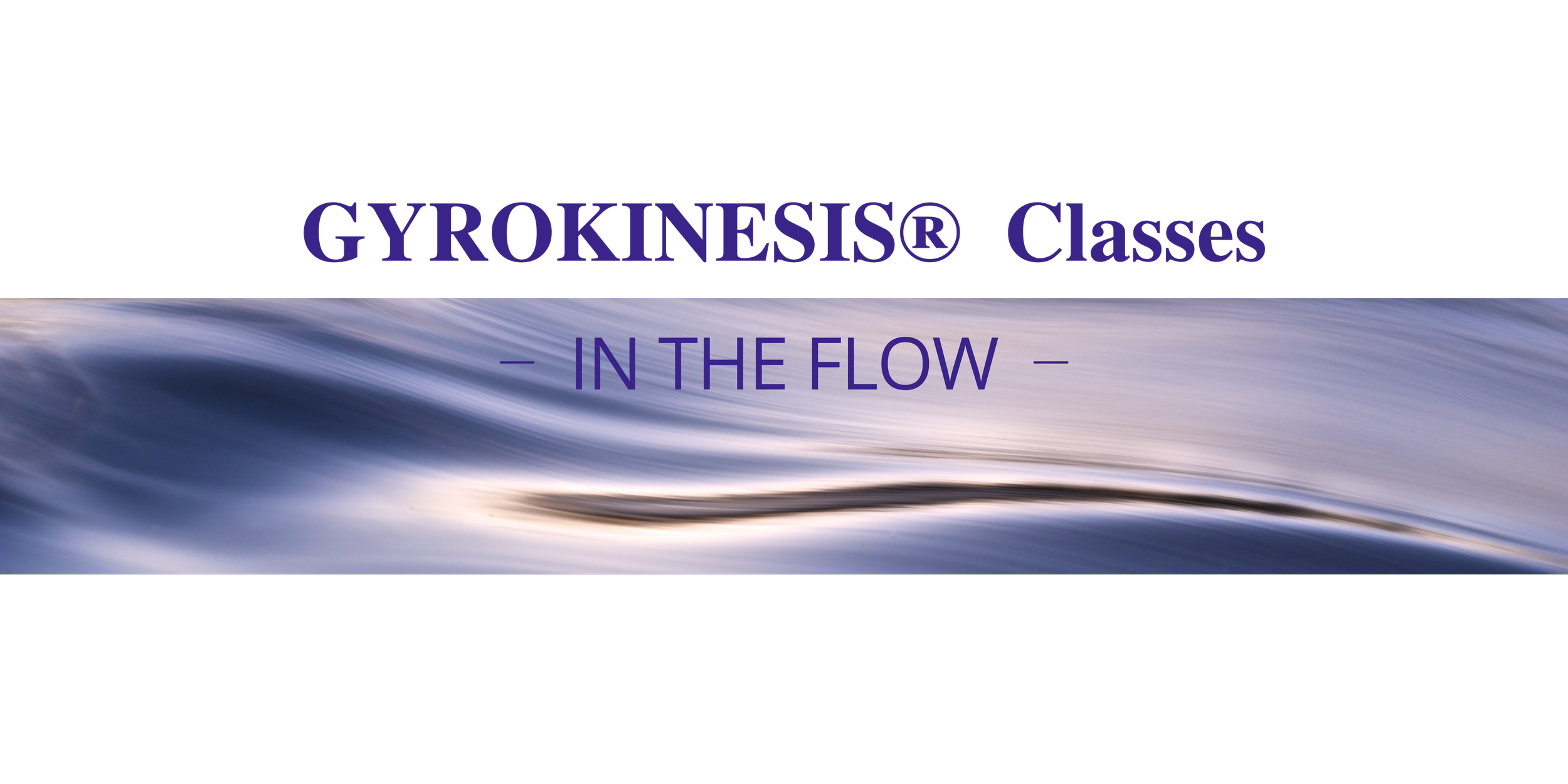 In-the-Flow Gyrokinesis Classes — Breathe Move Connect
