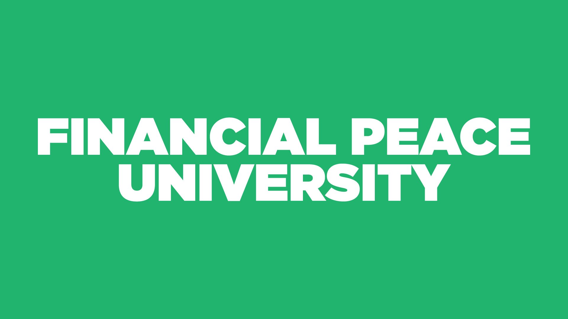 Financial Peace University — 1C.CHURCH