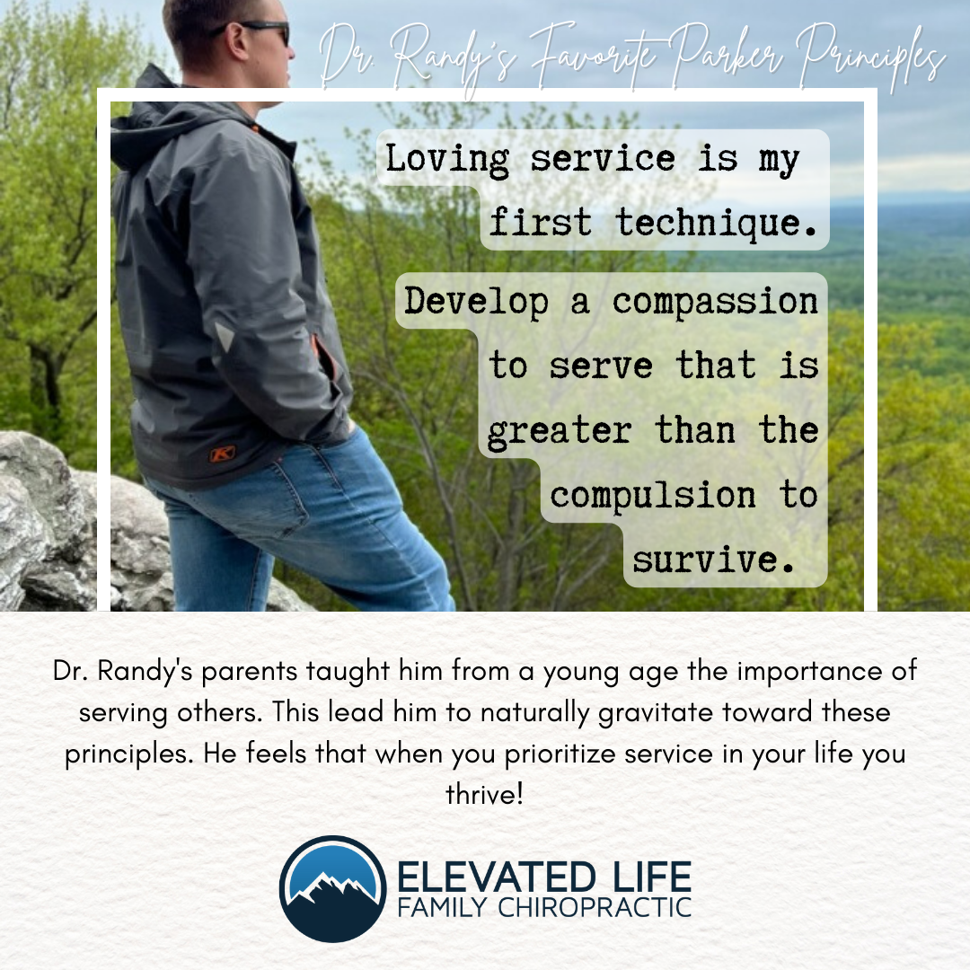 Dr. Randy's Favorite Parker Principle — Elevated Life Family Chiropractic