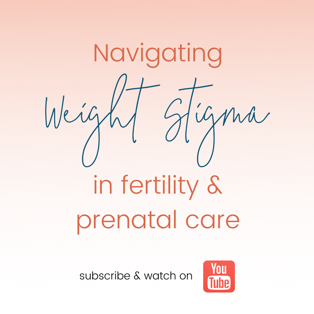 VIDEO: Navigating weight stigma in fertility and prenatal care — Dietitian nutritionists for ...