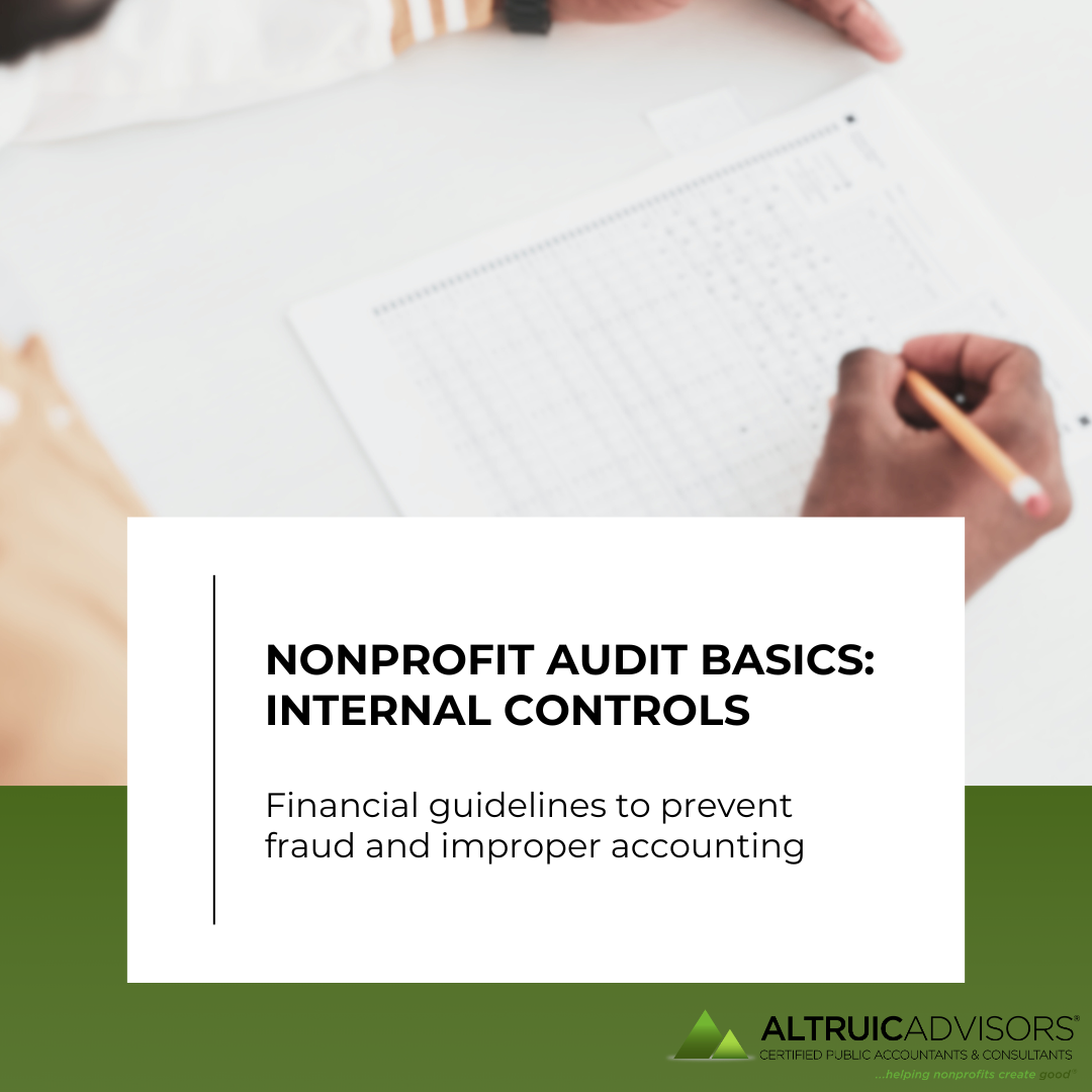 Nonprofit Audit Basics: Internal Controls — Altruic Advisors