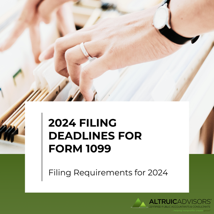 2024 Filing Deadlines for Form 1099 — Altruic Advisors