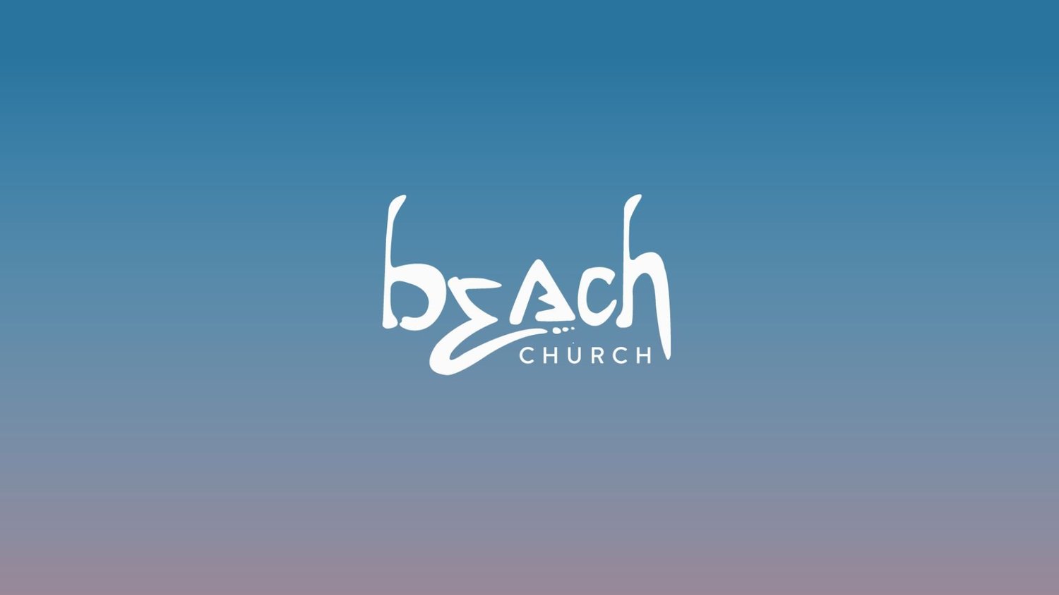 Worship — Beach Church