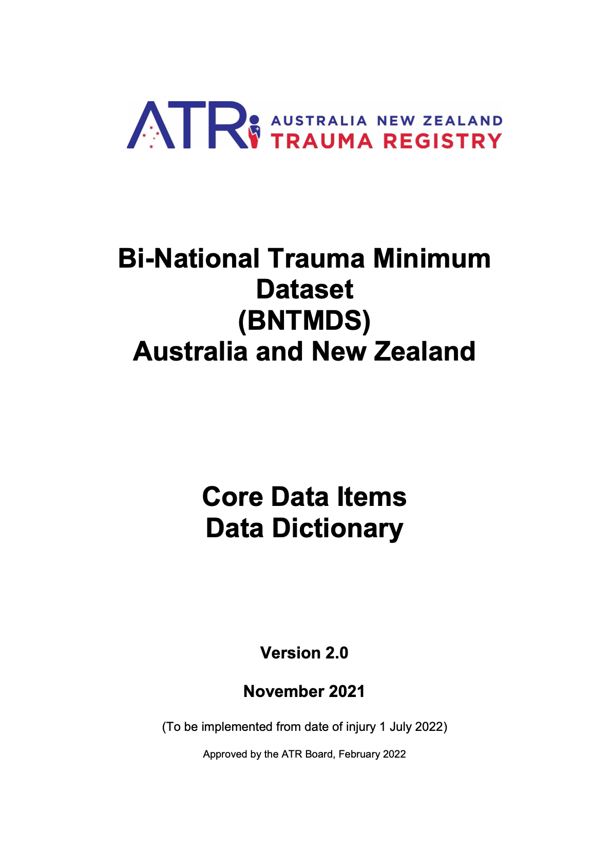 Minimum Data Set — Australia New Zealand Trauma Registry