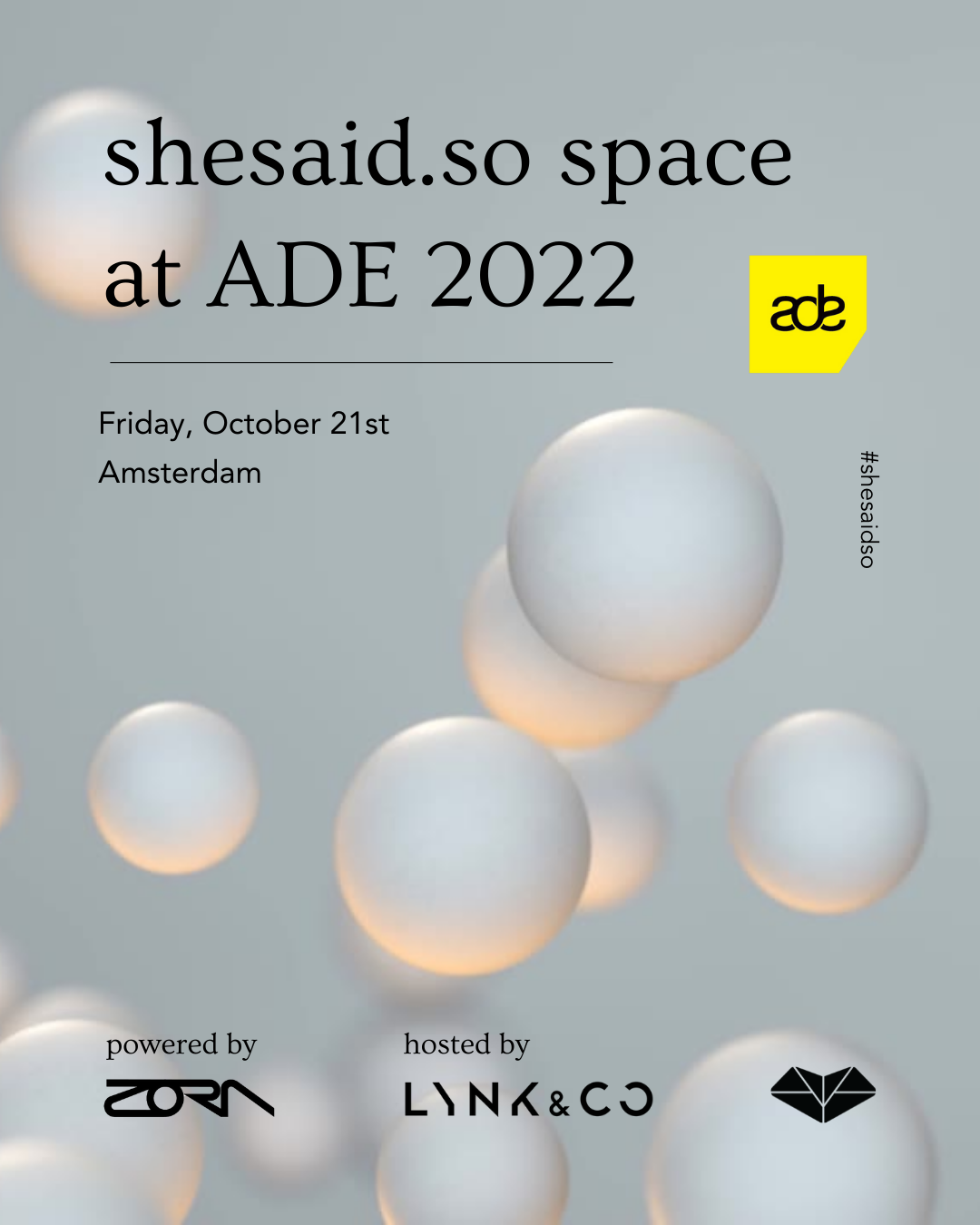 shesaid.so space at ADE 2022 // powered by ZORA — shesaid.so