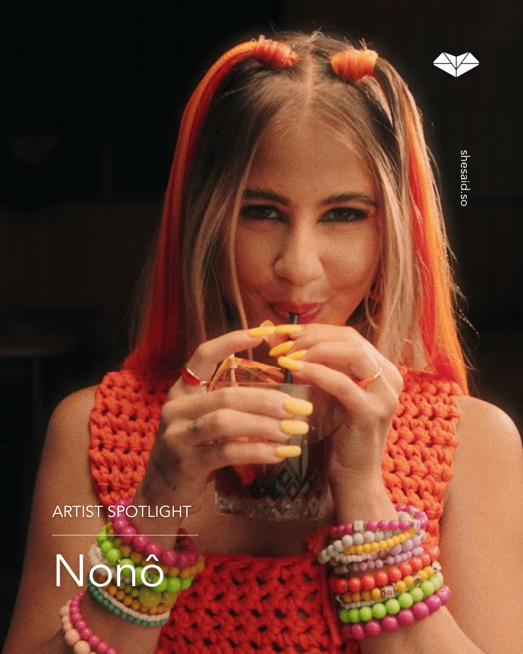 Artist Spotlight: Nonô — shesaid.so