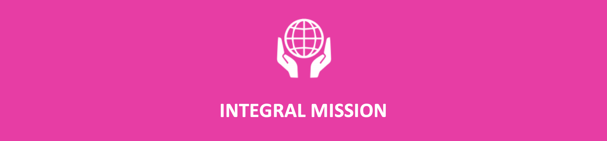 Integral Mission — Lausanne Movement Canada