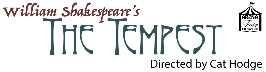 The Tempest - Fall 2024 — Arena Fair Theatre