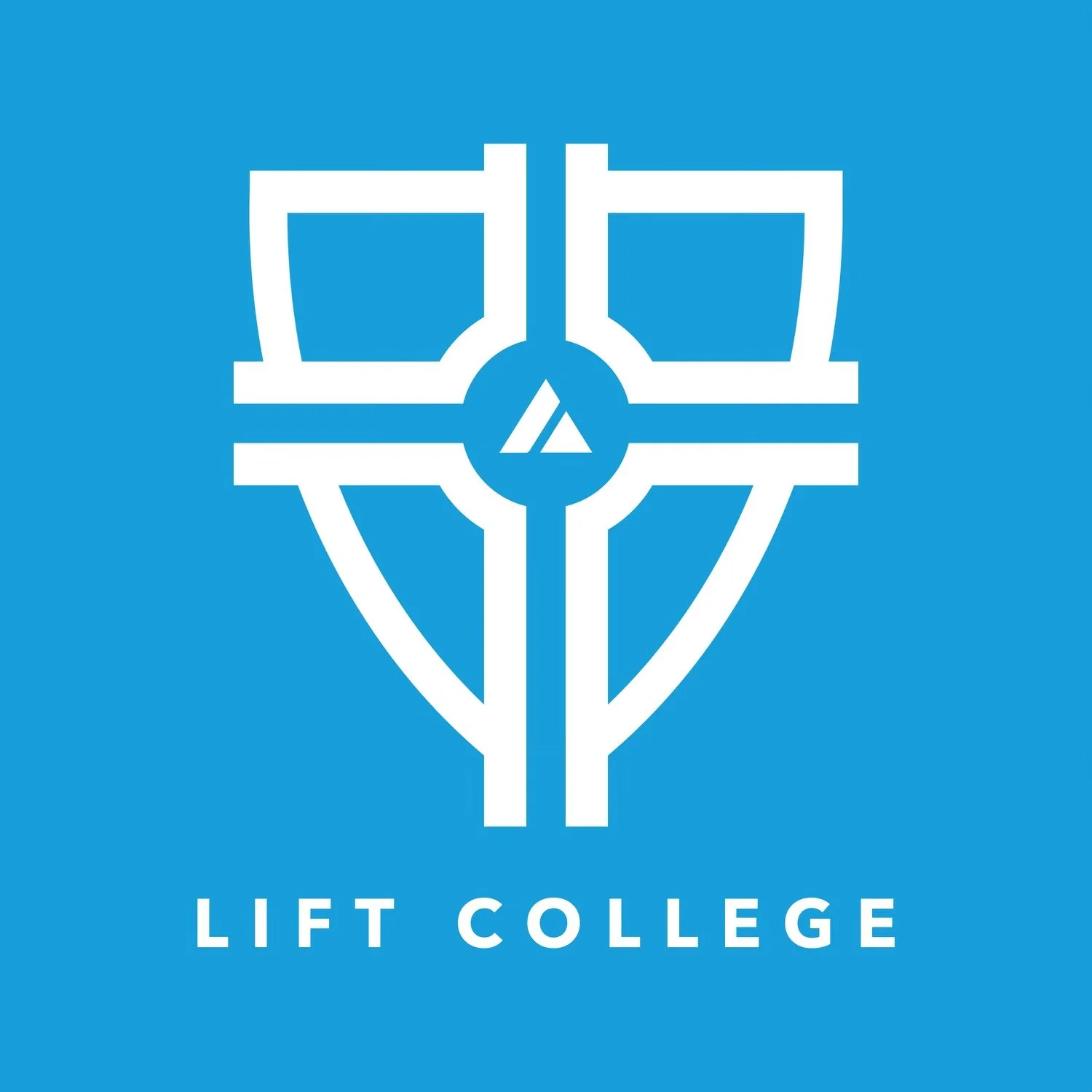 LiFT College — LiFT CHURCH