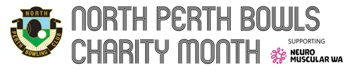 North Perth Bowls Charity Month — Neuromuscular WA