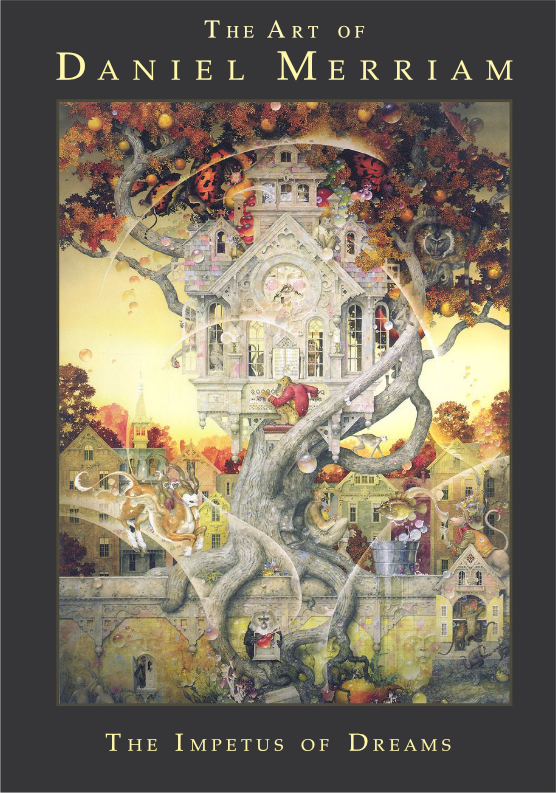 The Art Of Daniel Merriam: The Impetus of Dreams — Daniel Merriam's ...